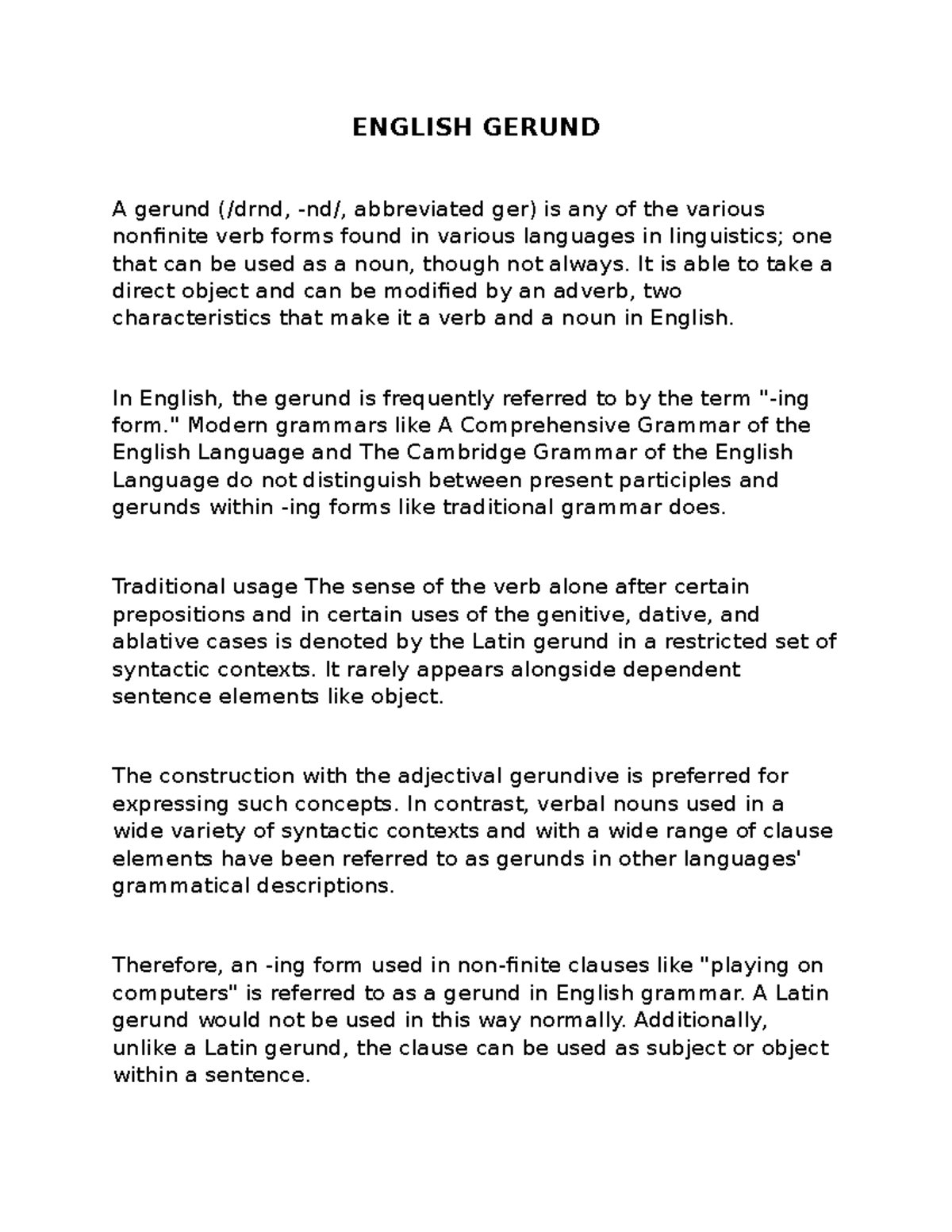 Gerund - english communication - ENGLISH GERUND A gerund (/drnd, -nd ...