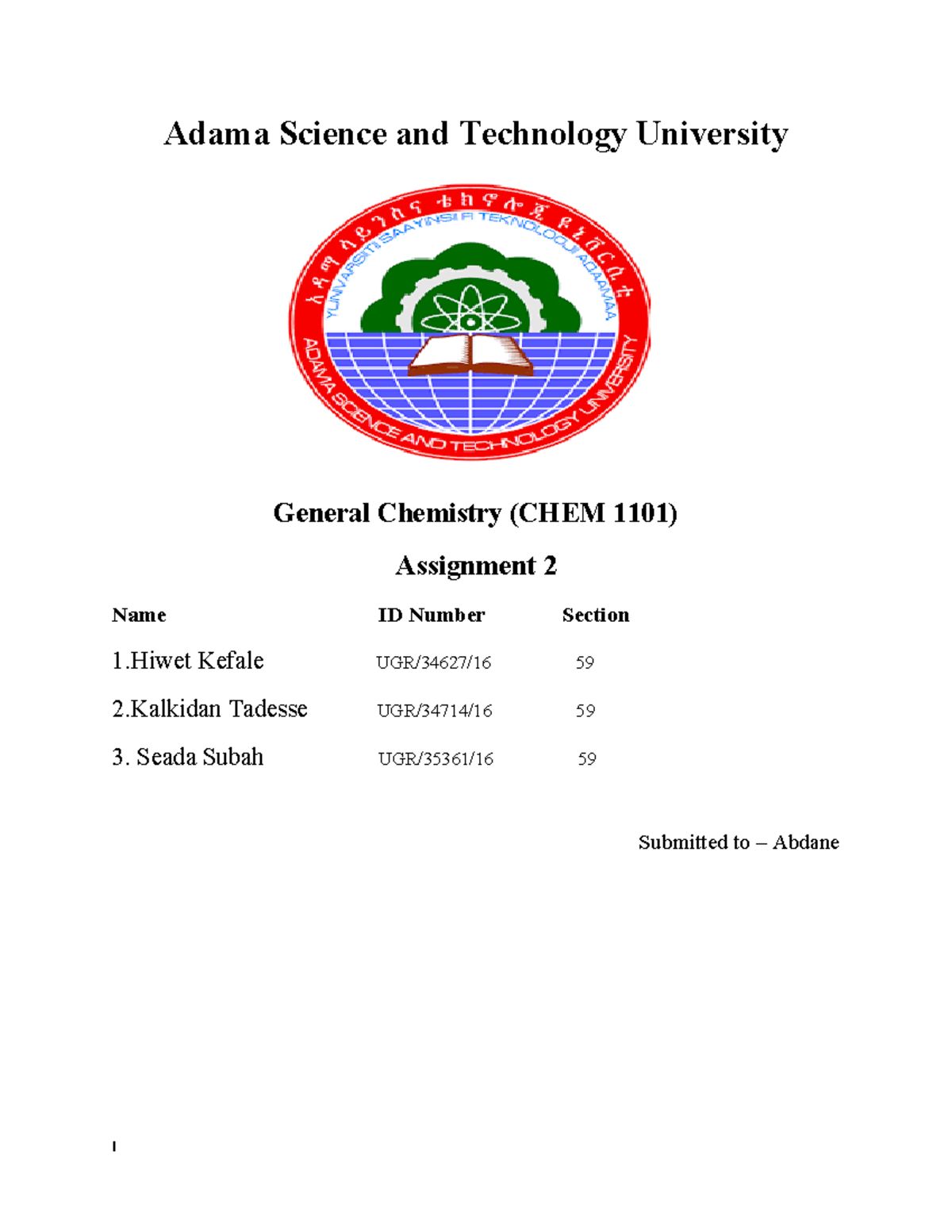 Assignment chem2 (1) - Adama Science and Technology University General Chemistry (CHEM 1101 ...