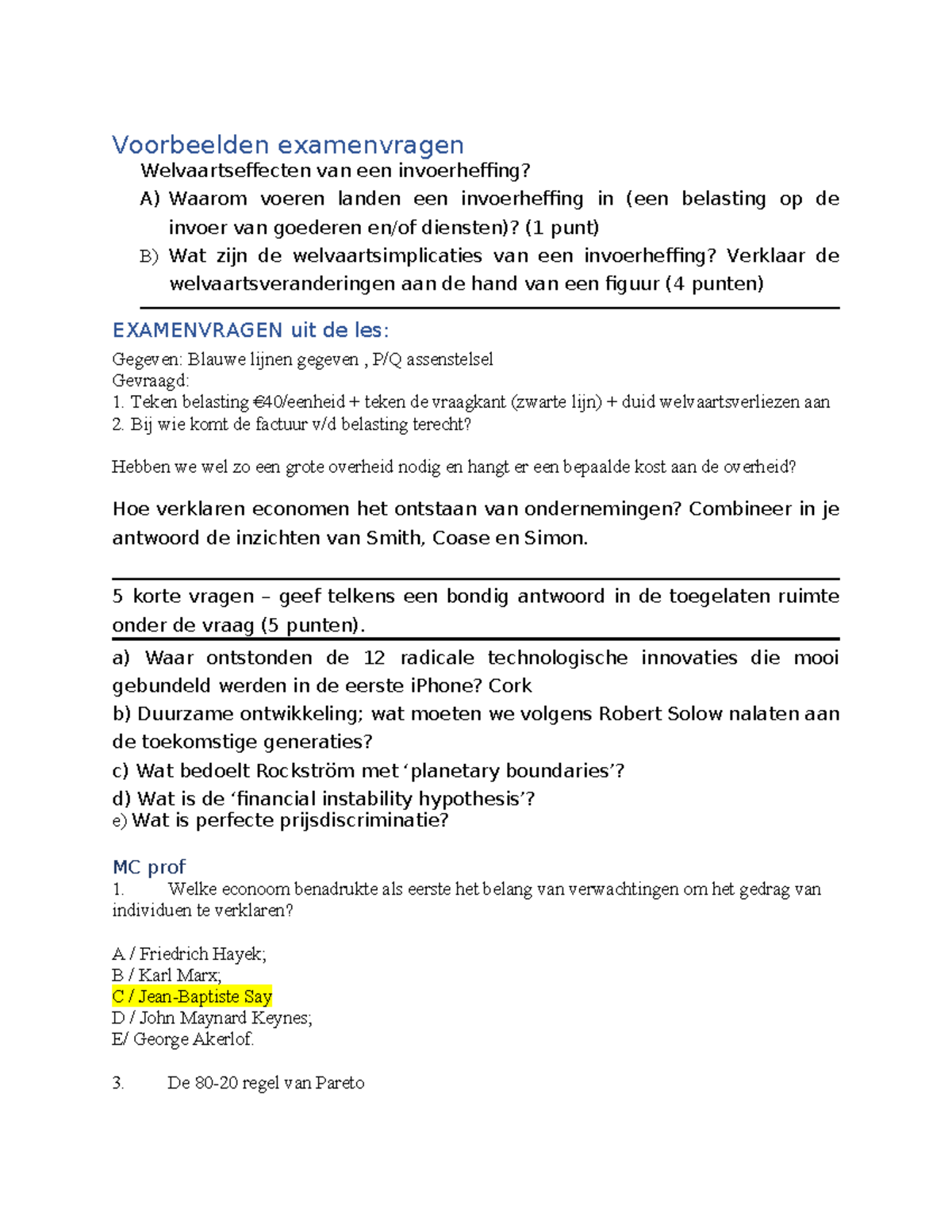 Voorbeeldvragen AJ 2023 2024 - Voorbeelden examenvragen Welvaartseffecten van een invoerheffing ...