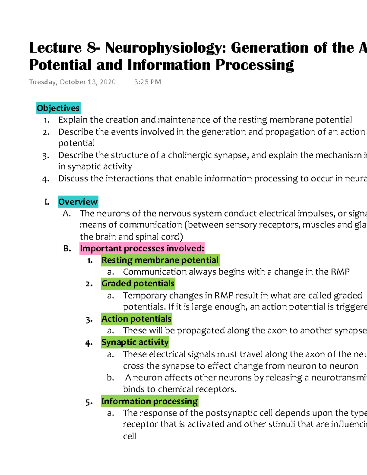 Neurophysiology Generation of the Action Potential and Information ...