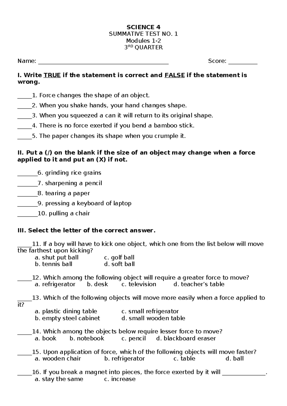 SCI4 ST1 Q3 - SCIENCE 4 SUMMATIVE TEST NO. 1 Modules 1- 3 RD QUARTER ...