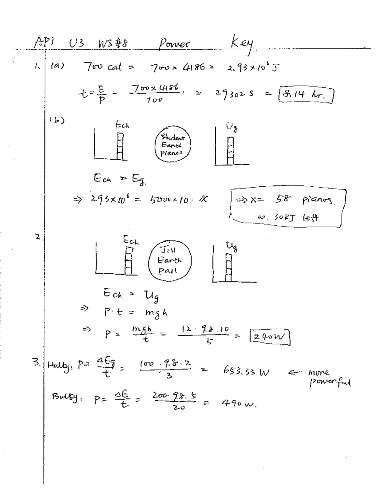 Unit 3 Worksheet 8 Key - API U3 WS Power Key 1. (a) 700 cal 700x P ...