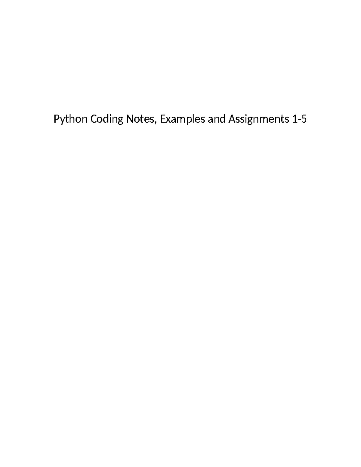 3) Coding Examples and Assignments 1-5 - Contents Python Coding Notes ...
