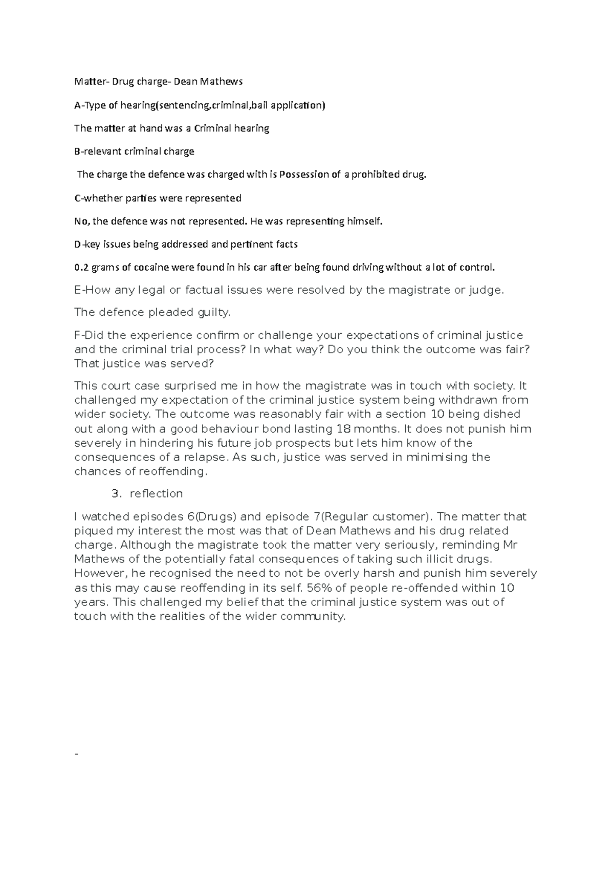 Court reflection - Matter- Drug charge- Dean Mathews A-Type of hearing ...