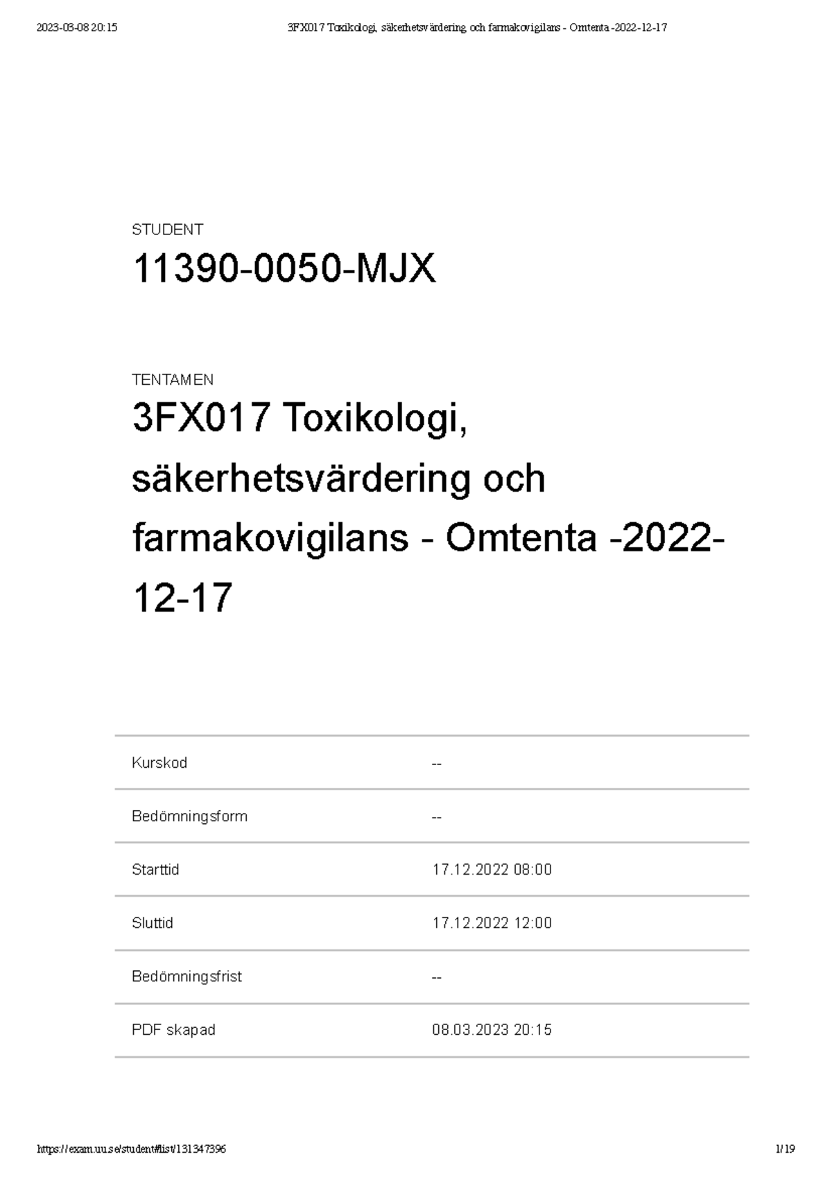 Tox omtenta - Kurskod - Bedömningsform - Starttid 17.12 08: Sluttid 17. ...