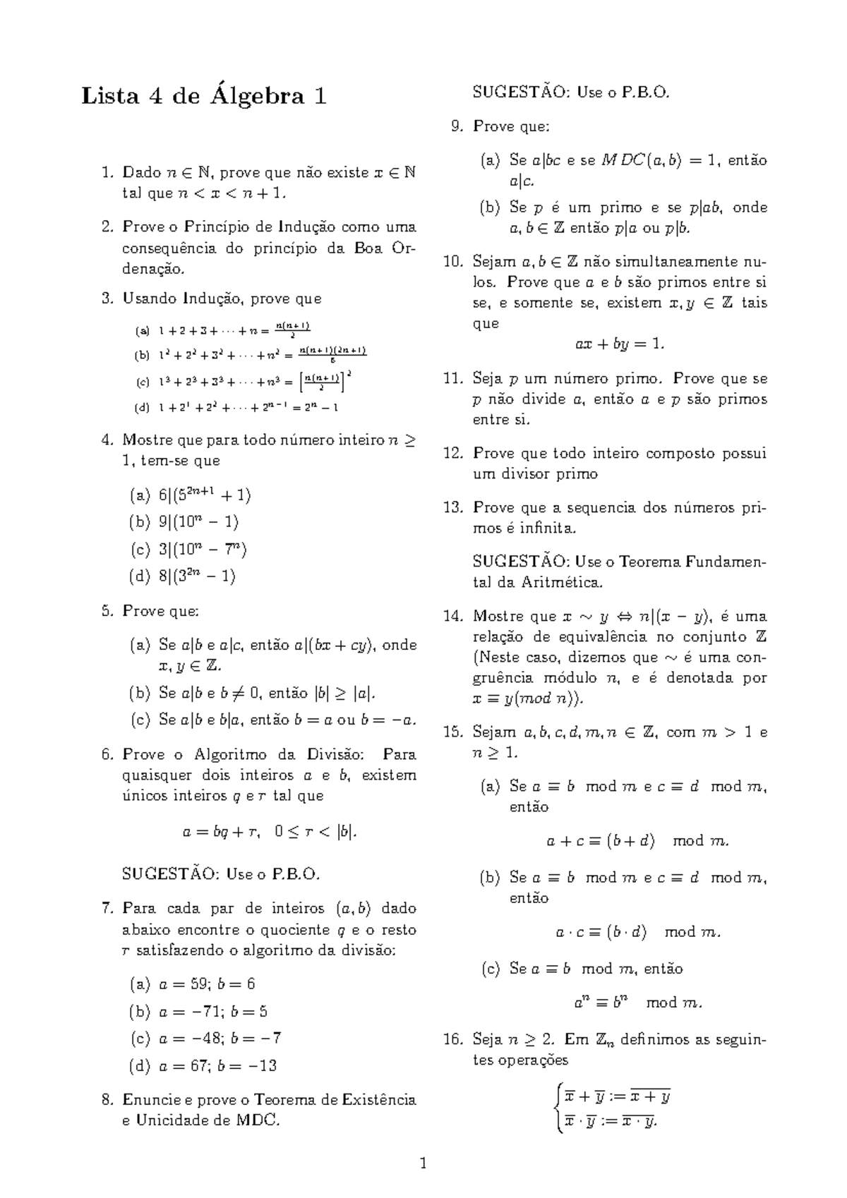 2019 .1lista 04 de exercicios ic261 - Lista 4 de Algebra 1 Use o P.B. SUGESTAO: 9. Prove que: (a ...
