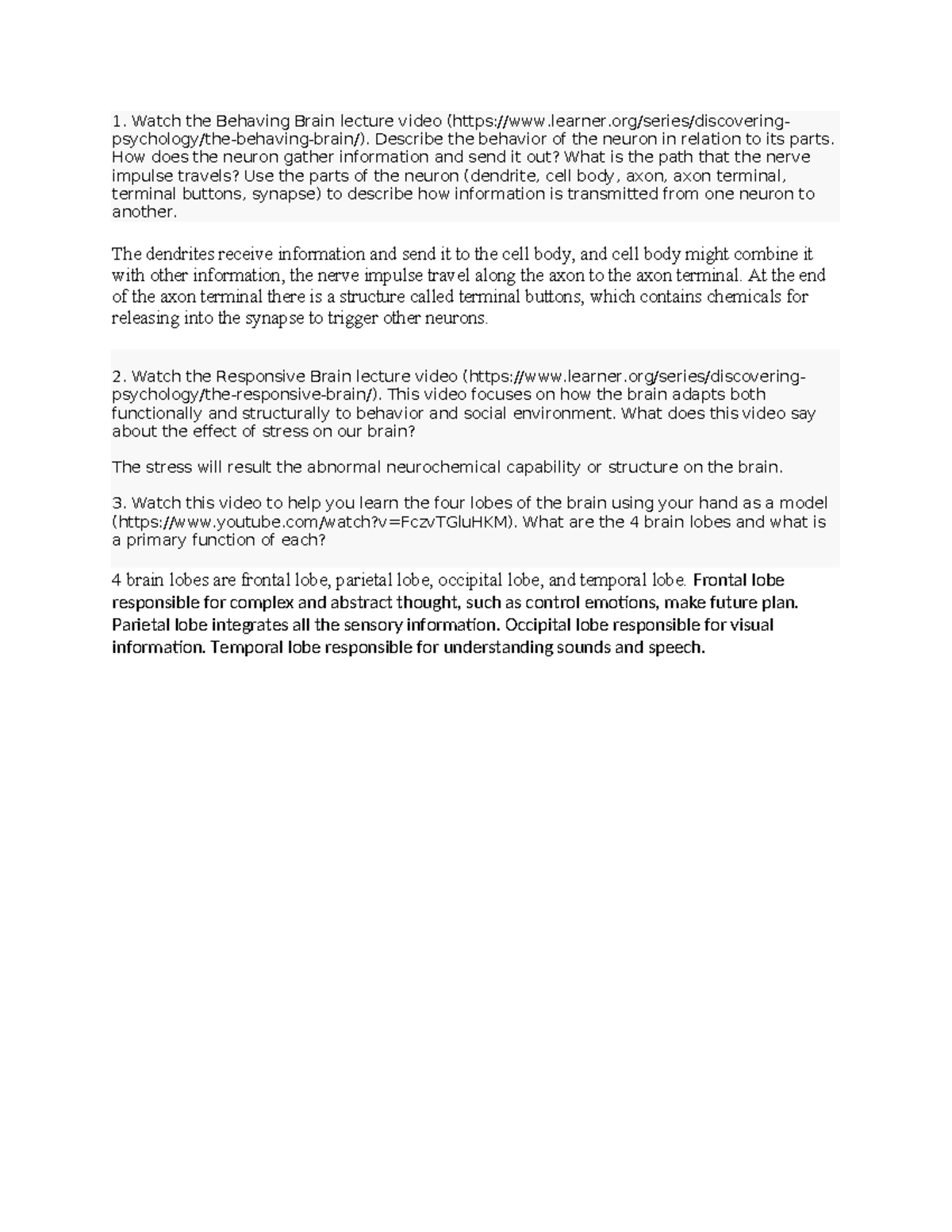 PSY topic Chapter 03Bio Psych - 1. Watch the Behaving Brain lecture ...