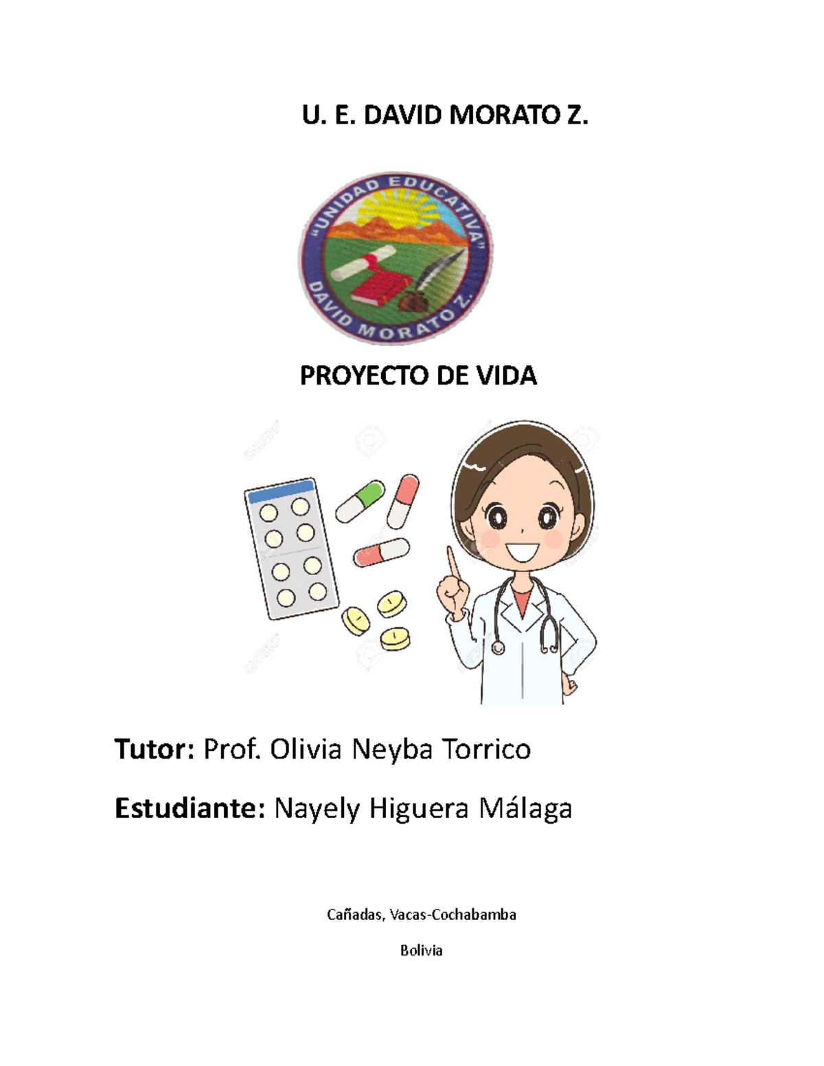 Monografía DE VIDA - vida social - U. E. DAVID MORATO Z. PROYECTO DE ...