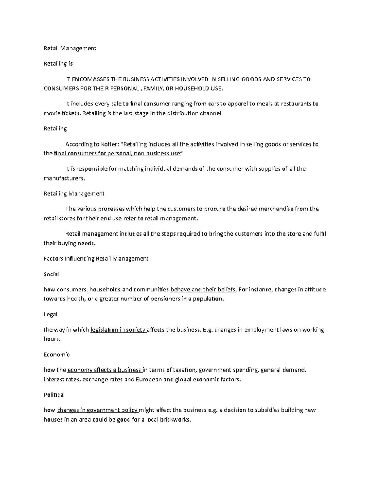 Retail Management - Retail Management Retailing is IT ENCOMASSES THE ...