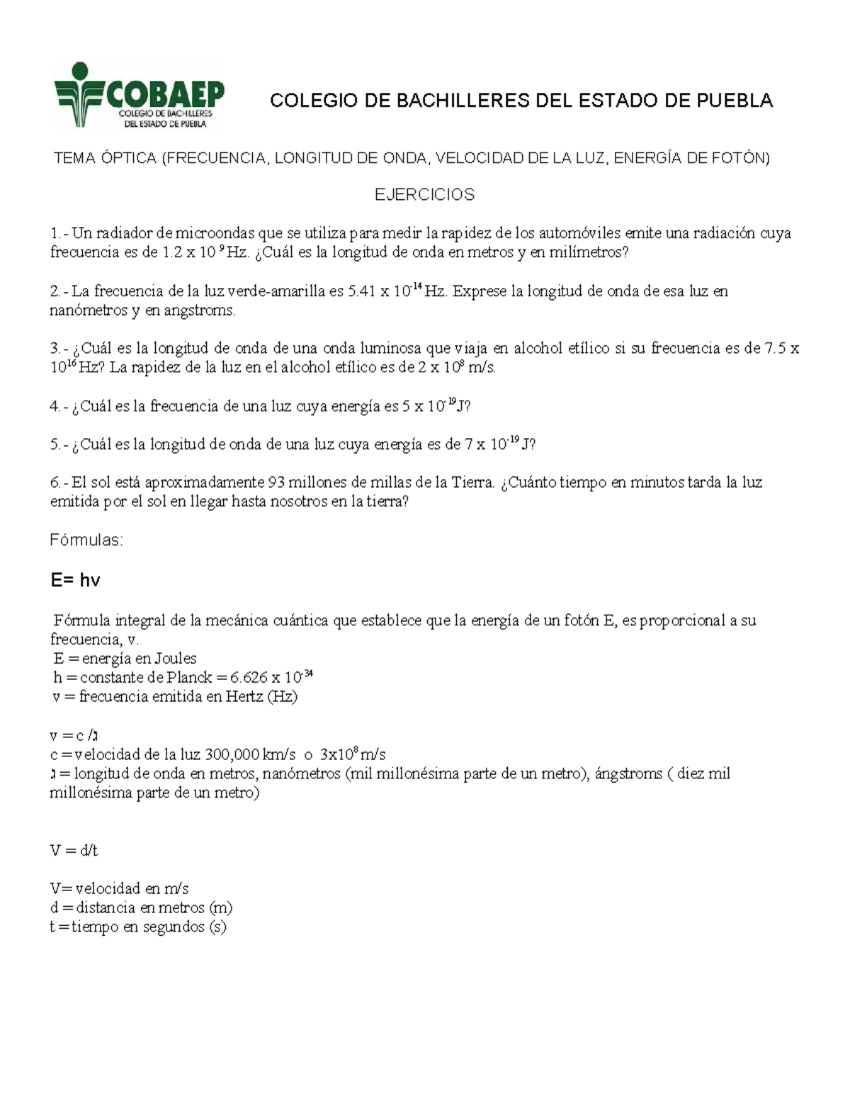 Ejercicios Óptica (frecuencia, longitud de onda, velocidad de la luz ...