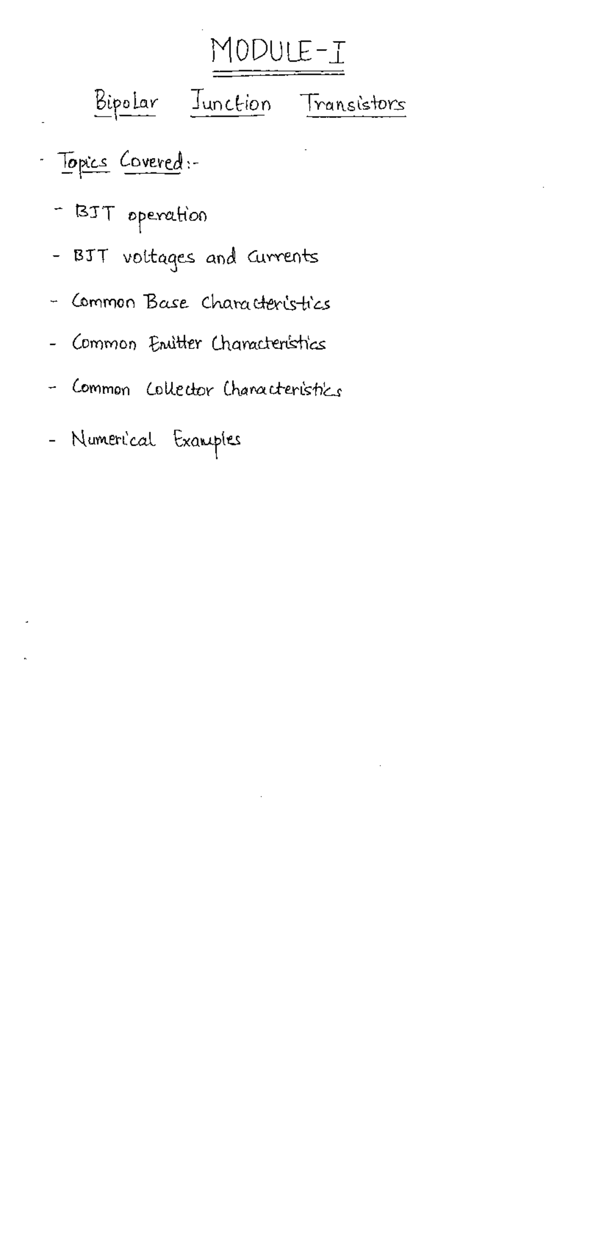 Module 2 BJT - nothing as much - BipoLar Junction Transistors Topics Covered BJT operation BJT ...