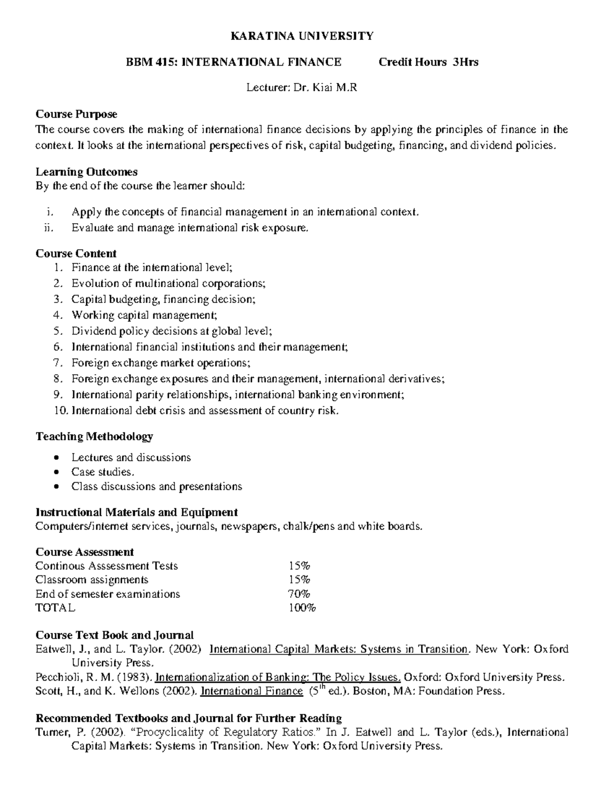 BBM 415. International Finance 2021 - KARATINA UNIVERSITY BBM 415: INTERNATIONAL FINANCE Credit ...