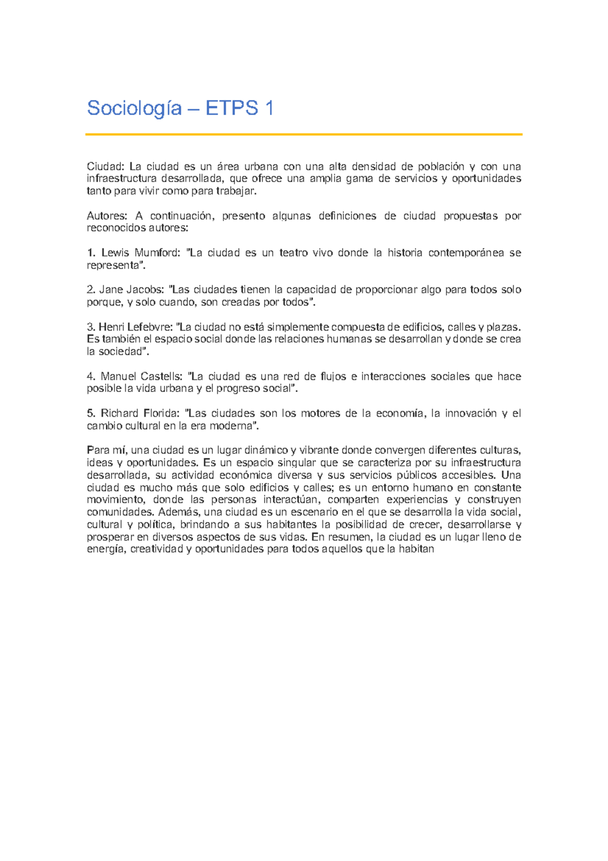 ETP1 Ciudad - Sociología – ETPS 1 Ciudad: La ciudad es un área urbana ...