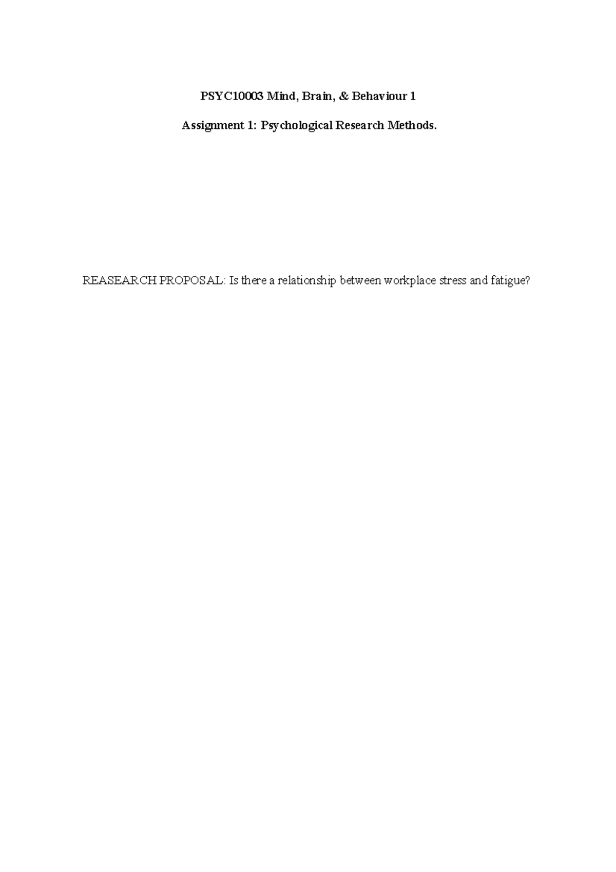 Psych assignment 1 - PSYC10003 Mind, Brain, & Behaviour 1 Assignment 1: Psychological Research ...