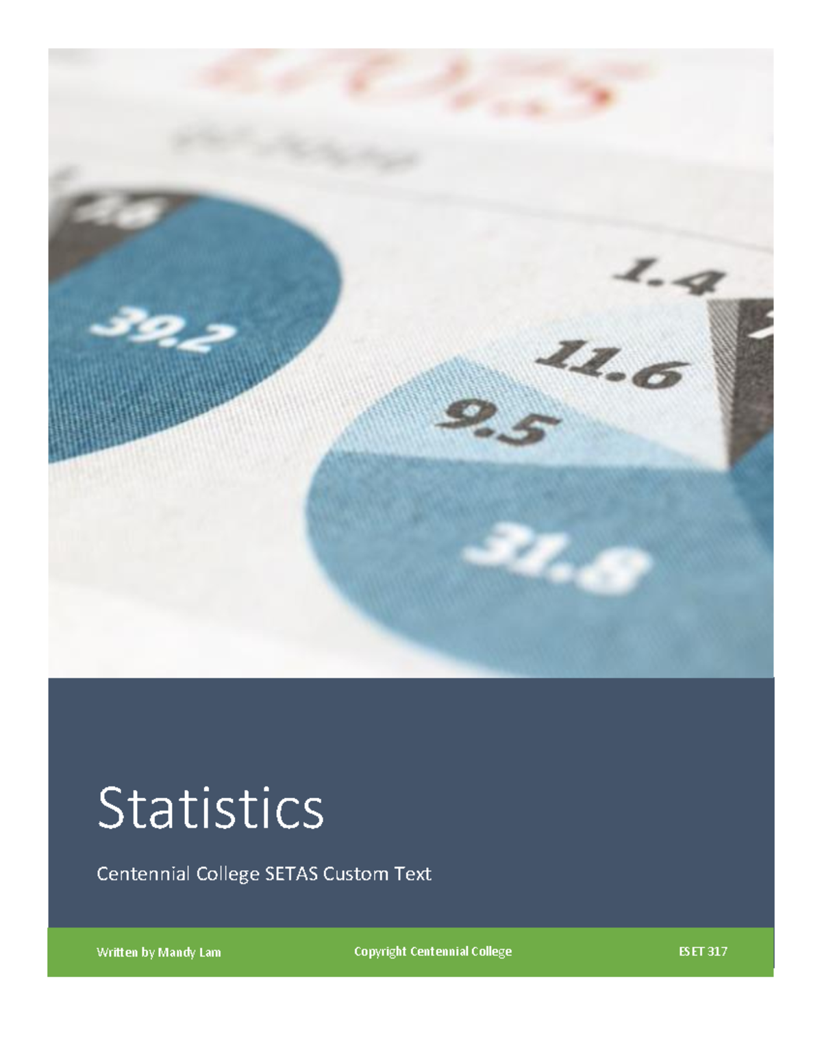 Statistics Custom Textbook ESET317 Final - Statistics Centennial ...