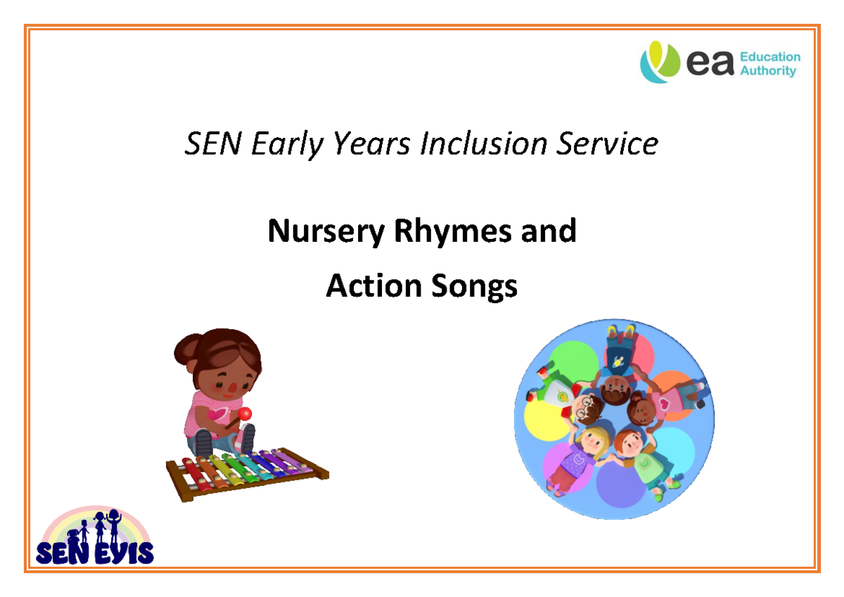 Nursery Rhymes and Action Songs - SEN Early Years Inclusion Service ...