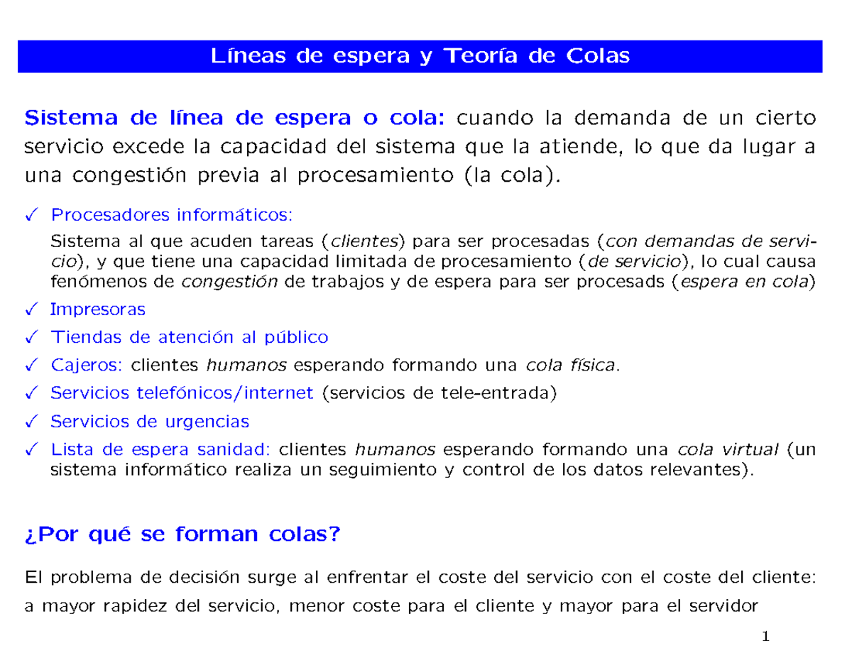 Colas - Bueno - L ́ıneas de espera y Teor ́ıa de Colas Sistema de l ...