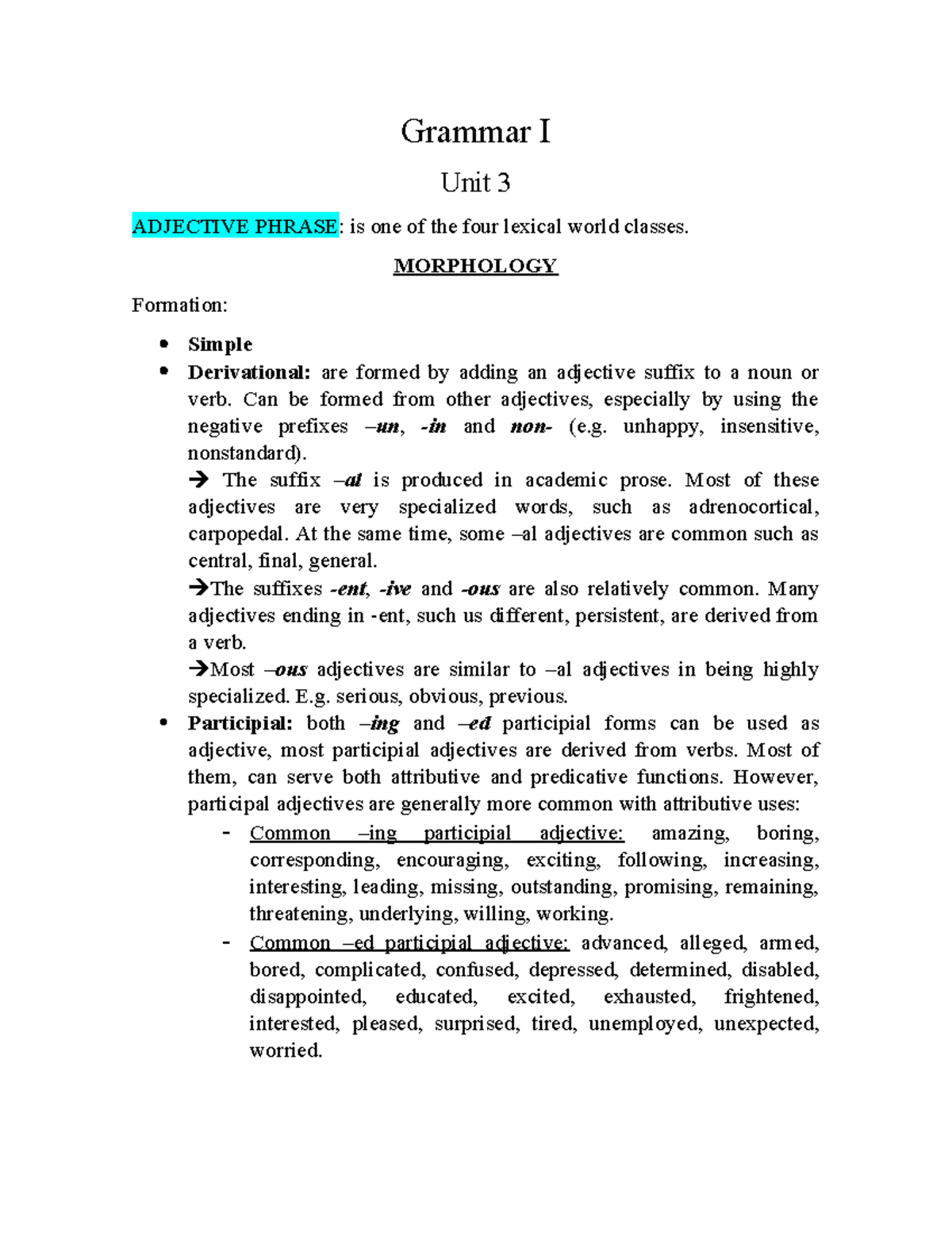 Gramatica U 3 - Grammar I Unit 3 ADJECTIVE PHRASE: is one of the four ...