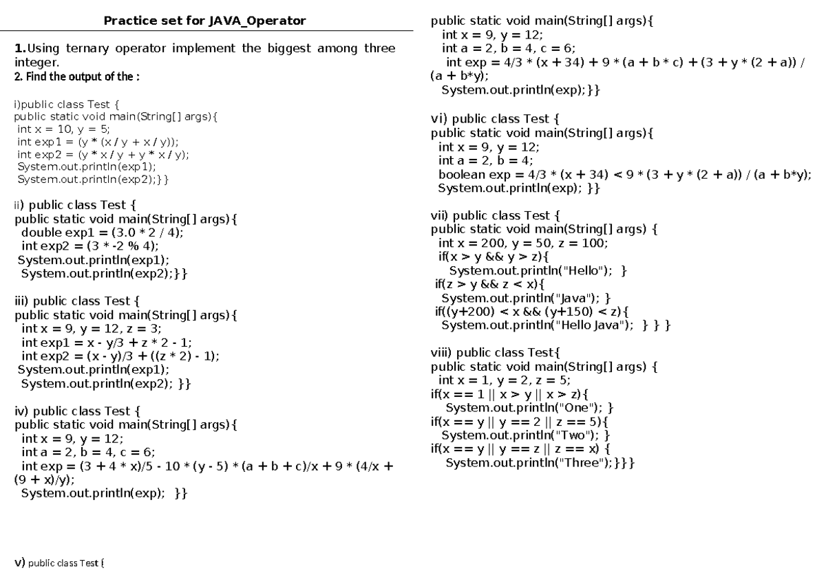 Practice set for JAVA Operator - Practice set for JAVA_Operator 1 ternary operator implement the ...