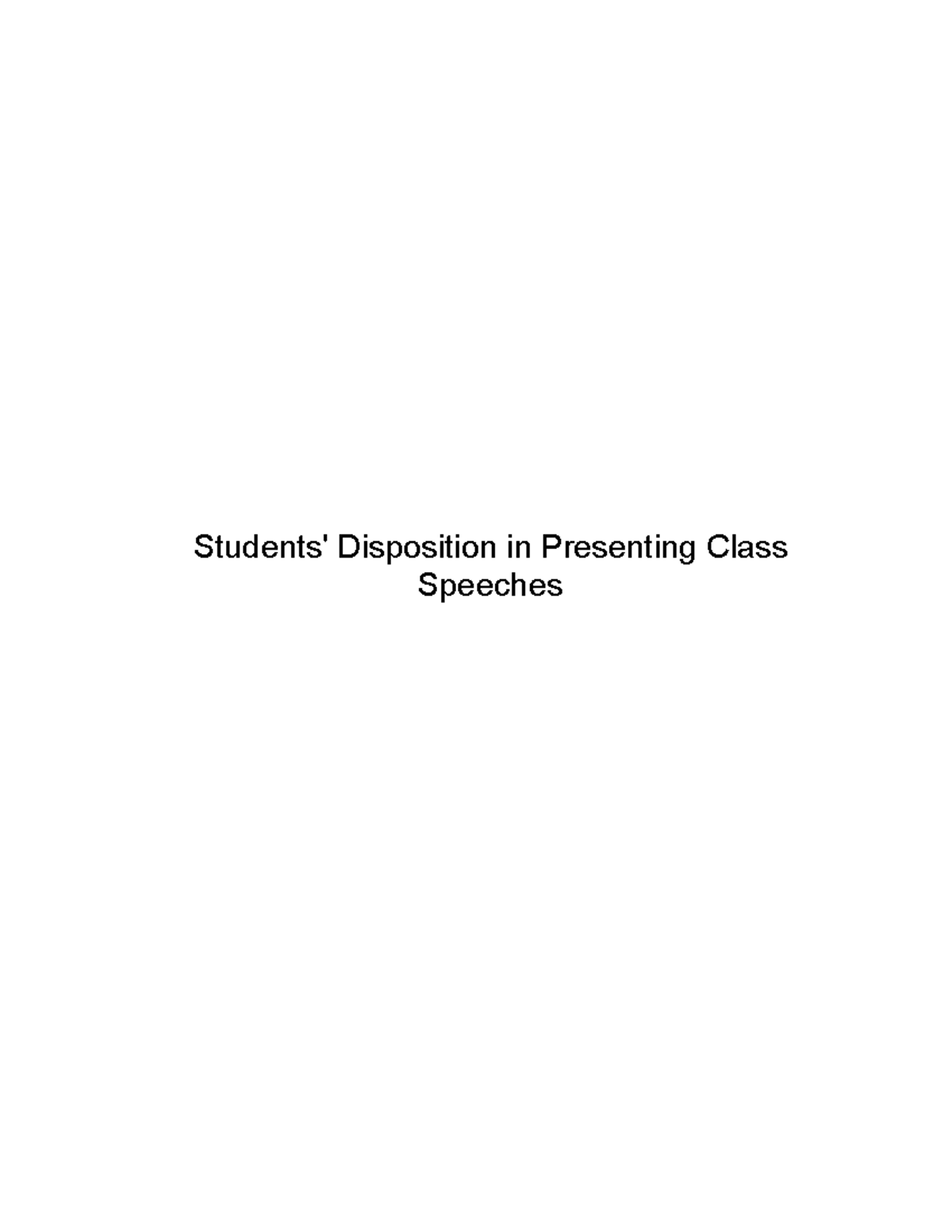 Research Paper —- Students' Disposition in Presenting Class Speeches ...