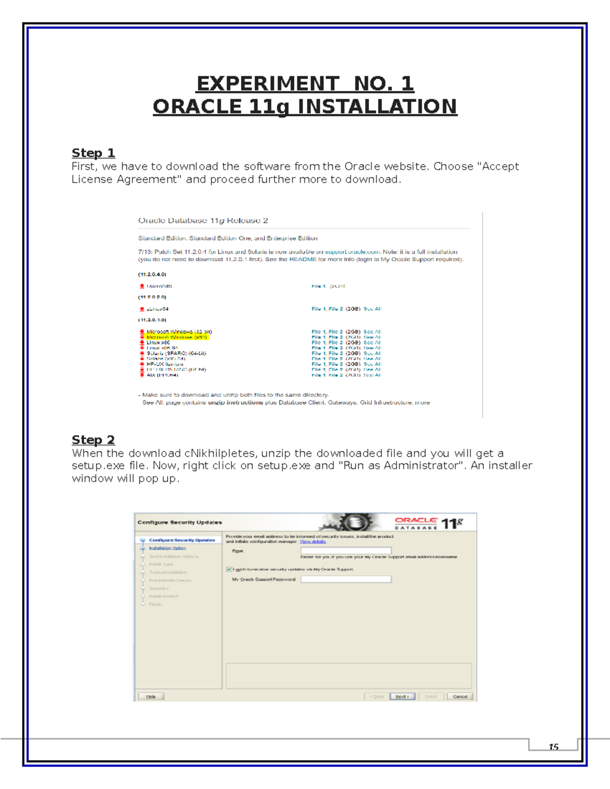 SQL 1-4 - EXPERIMENT NO. 1 ORACLE 11g INSTALLATION Step 1 ####### First, we have to download the ...