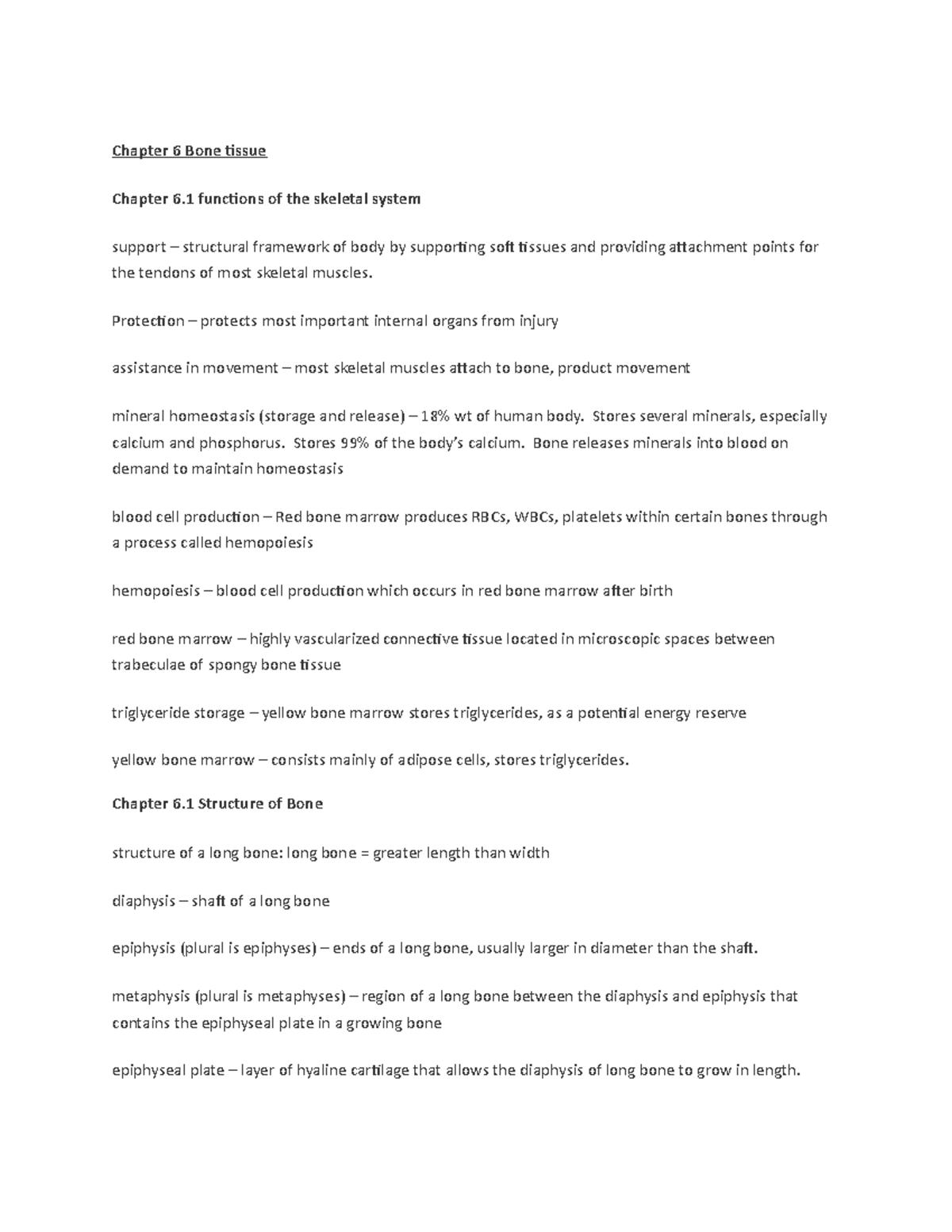 Chapter 6 Bone tissue - Chapter 6 Bone tissue Chapter 6 functions of ...