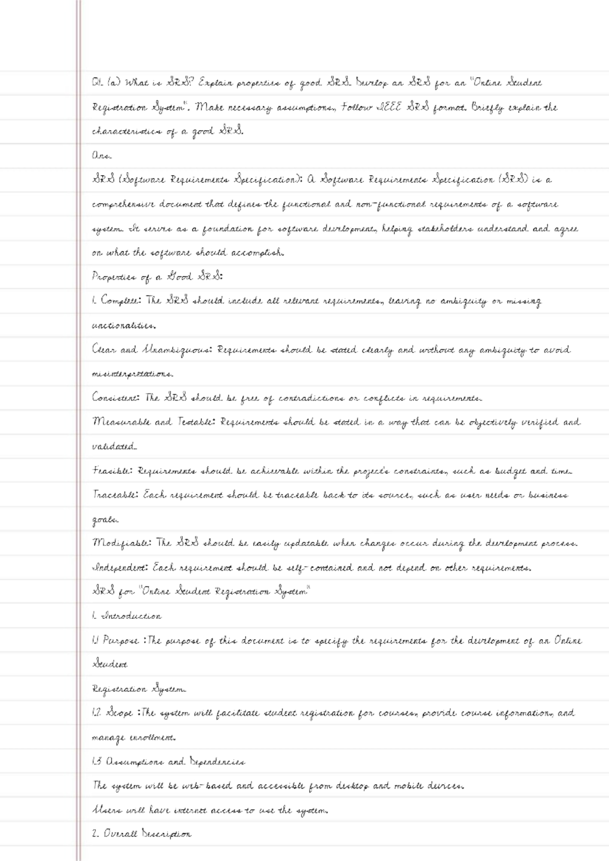 Bcs051 1 - Q1. (a) What is SRS? Explain properties of good SRS. Develop ...