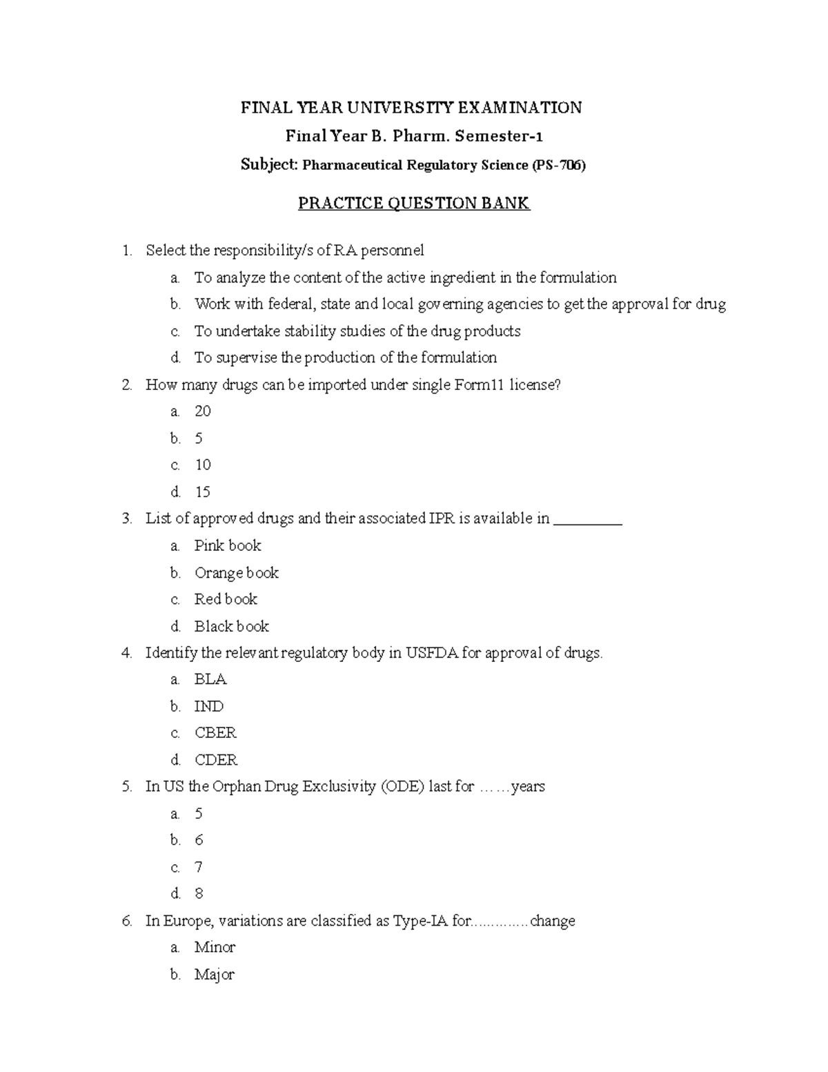 Drug-Reg-Affairs Practice questions for final year - FINAL YEAR ...