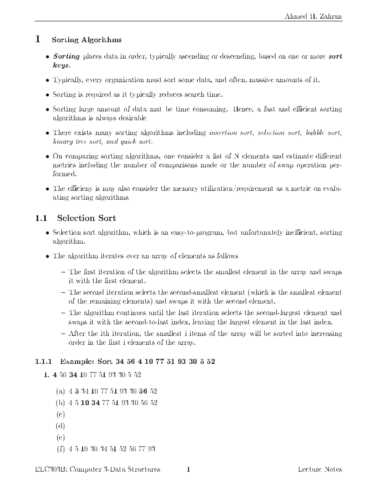 Slides Sorting - Java codes :) - Ahmed H. Zahran 1 Sorting Algorithms • Sorting places data in ...