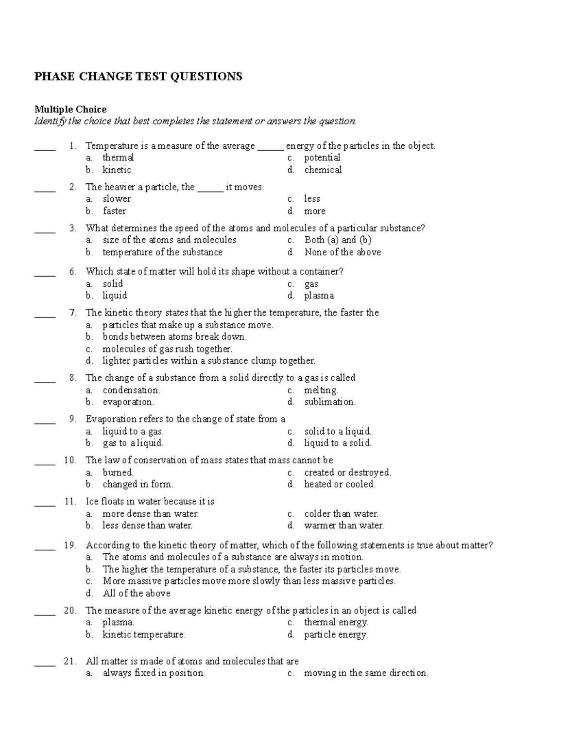 Study Guide Chemistry - PHASE CHANGE TEST QUESTIONS Multiple Choice ...