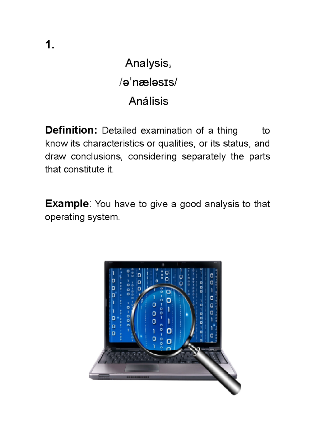 Ingles I Glossary - 1. Analysiss /ə næləs s/ˈ ɪ Análisis Definition ...