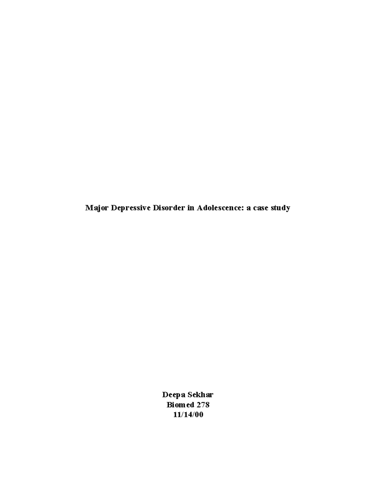 Deepa Sekharssss - Major Depressive Disorder in Adolescence: a case ...
