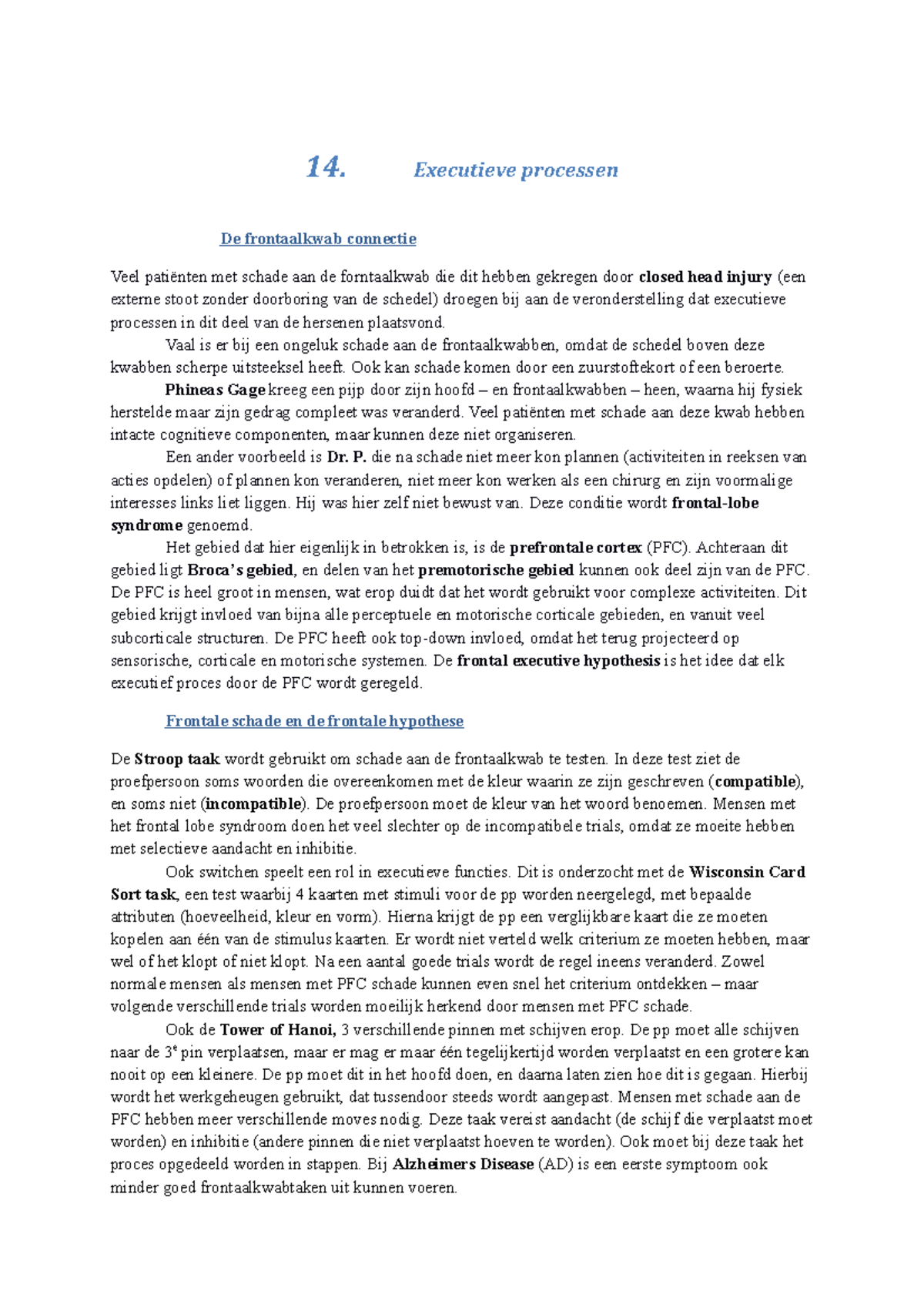 BC Hoofdstuk 14 samenvatting - 14. Executieve processen De frontaalkwab ...