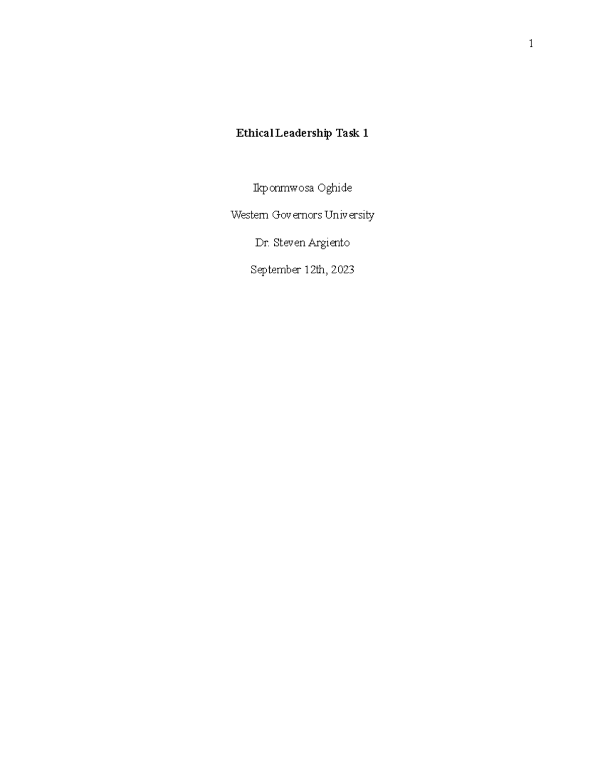 C206 Task 1 - Passed first try - Ethical Leadership Task 1 Ikponmwosa Oghide Western Governors ...