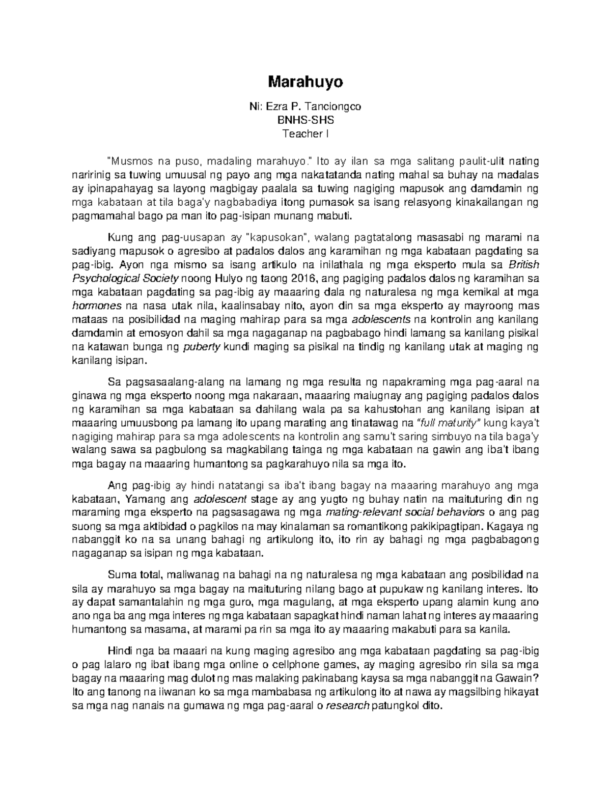 Marahuyo - Marahuyo Ni: Ezra P. Tanciongco BNHS-SHS Teacher I “Musmos ...