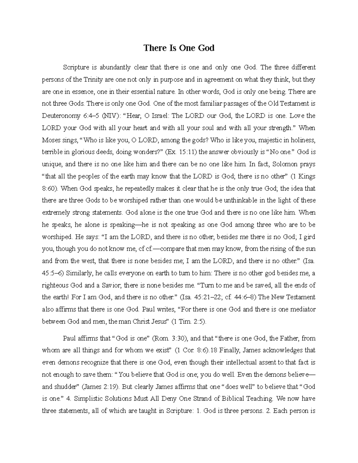 There Is One God - There Is One God Scripture is abundantly clear that ...