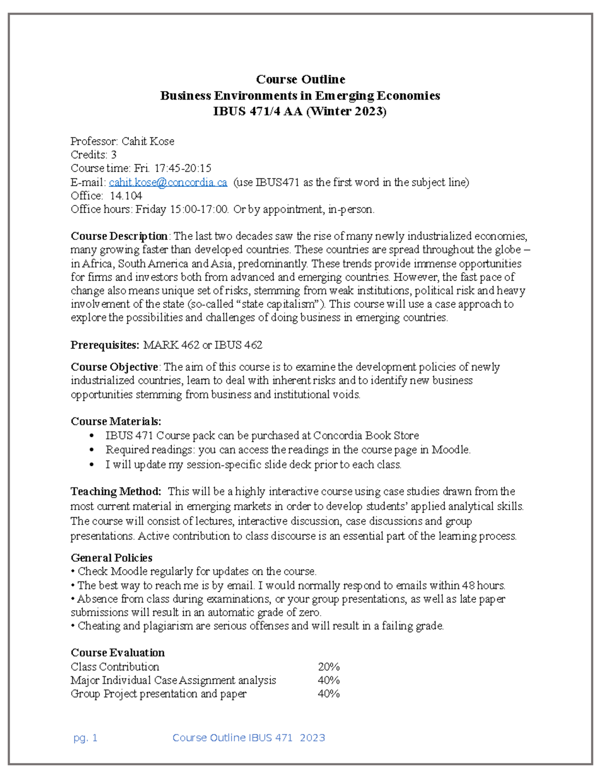 IBUS 471 Course Outline 2023 - Course Outline Business Environments in ...