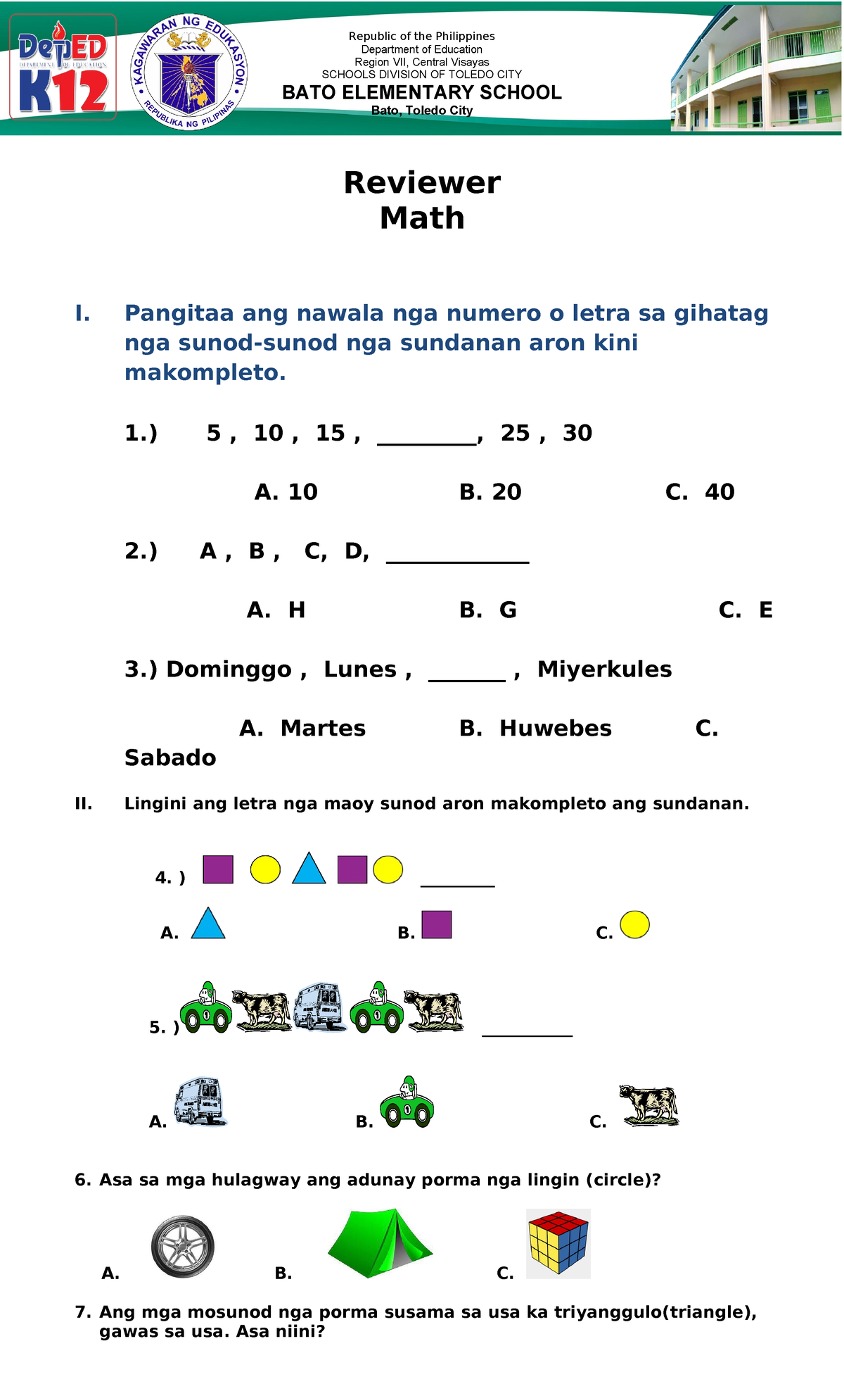 Reviewer-math - This is for pupils. - Reviewer Math I. Pangitaa ang nawala nga numero o letra sa ...