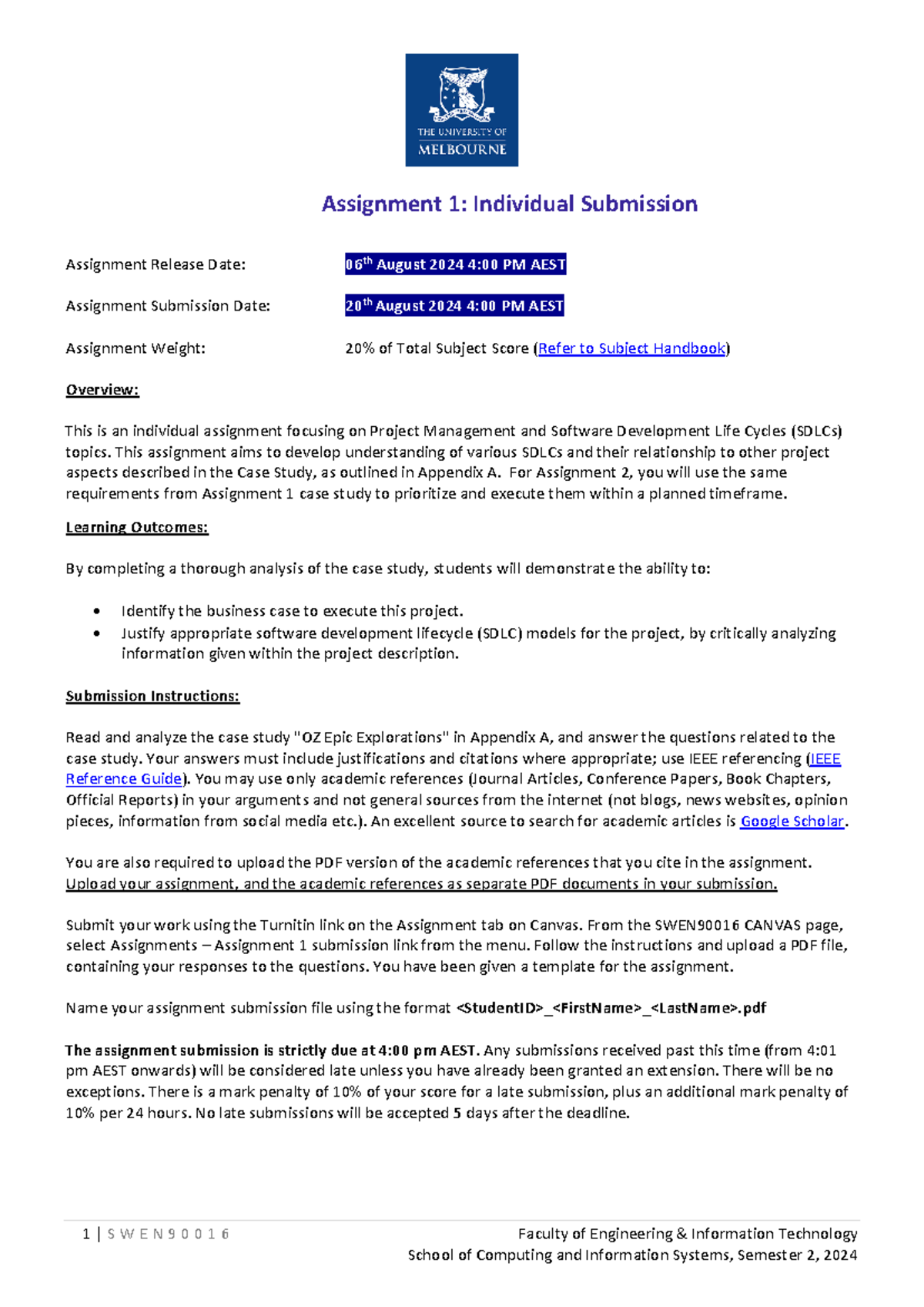 SWEN90016 S2 2024 Assignment 01 Case Study Specs V01A - 1 | S W E N 9 0 0 1 6 Faculty of ...