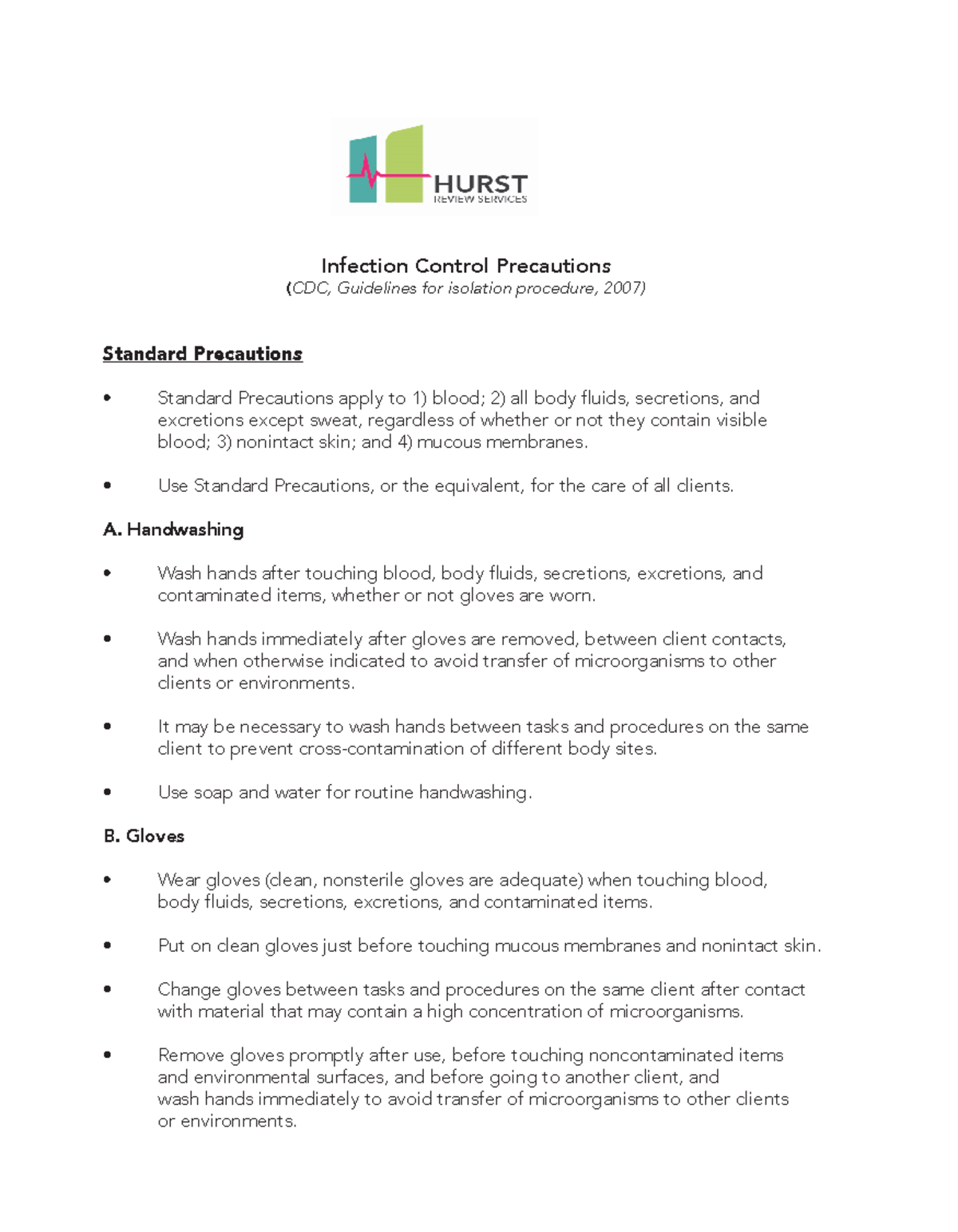 Infection Control Precautions - Use Standard Precautions, or the ...