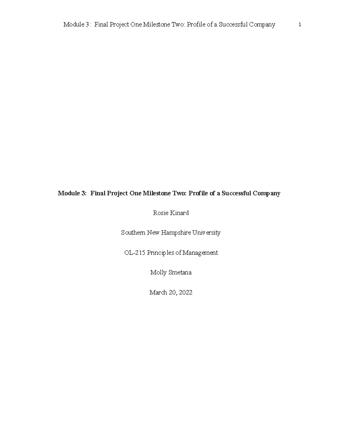 Milestone Two Module 3 - Rough draft of final assignment of a ...