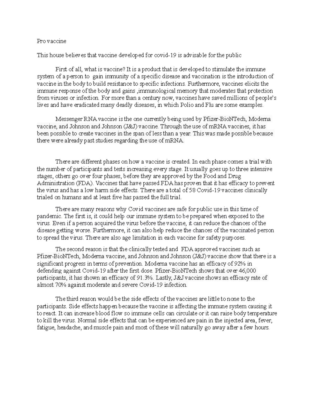 Hhuu - vaccine - Pro vaccine This house believes that vaccine developed ...