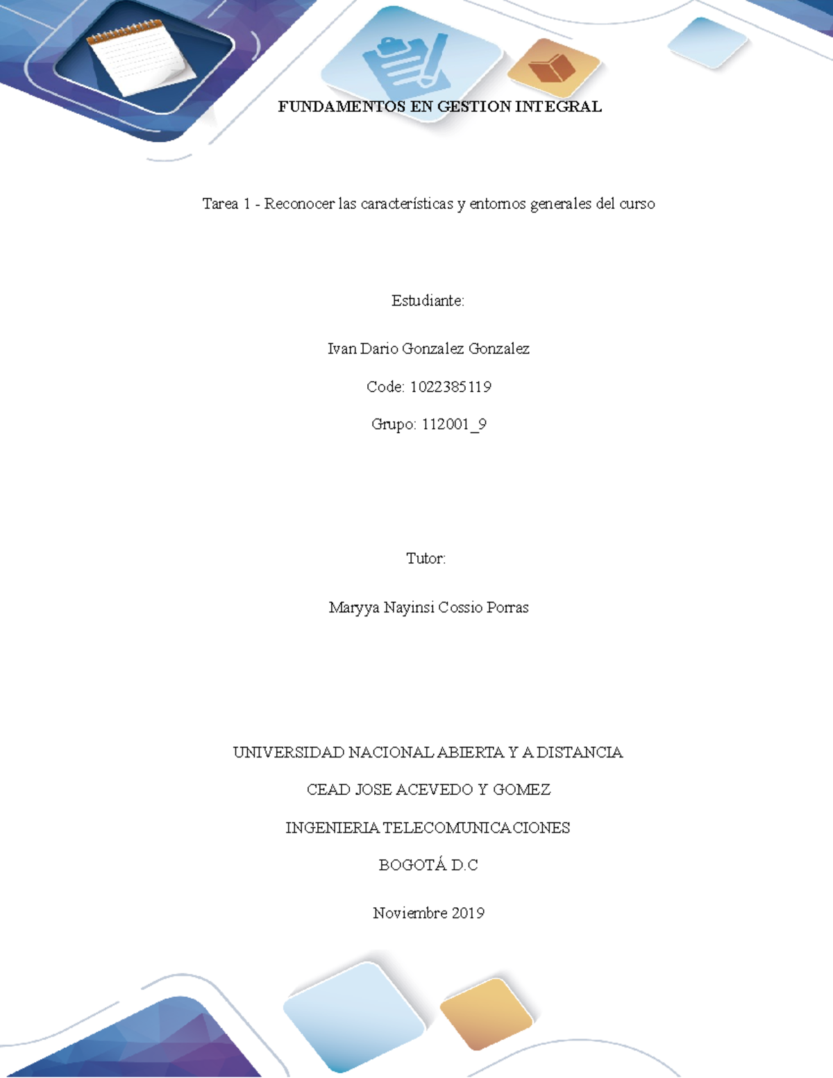 Tarea 1 Ivan Dario Gonzalez Gonzalez - FUNDAMENTOS EN GESTION INTEGRAL ...