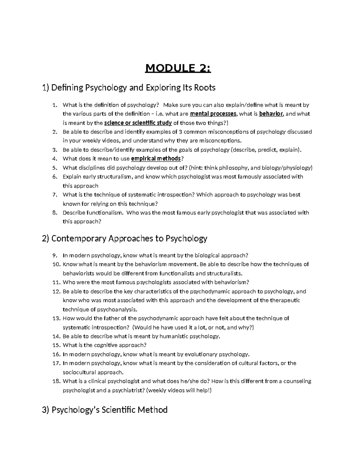 Module 2 Study Guide - MODULE 2: 1) Defining Psychology and Exploring Its Roots 1. What is the ...