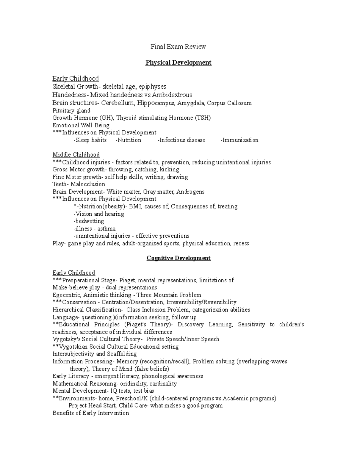 Final Exam Review - notes - Final Exam Review Physical Development ...