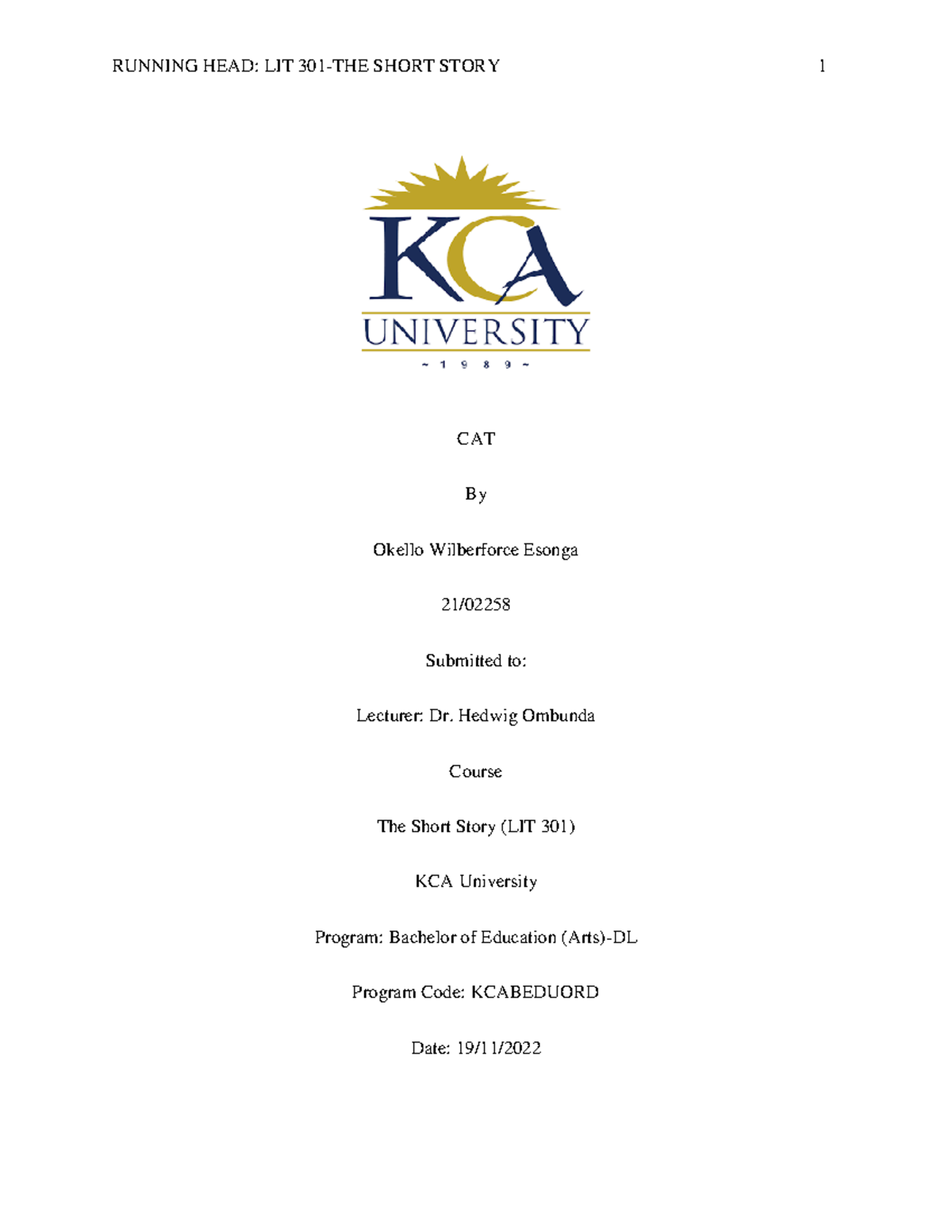 CAT. LIT 301 - Assignment - CAT By Okello Wilberforce Esonga 21 ...