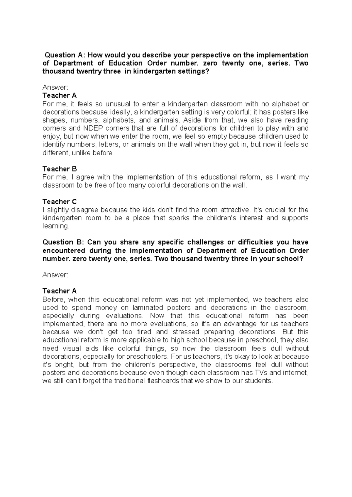 Research- Findings- Deped - Question A: How would you describe your ...