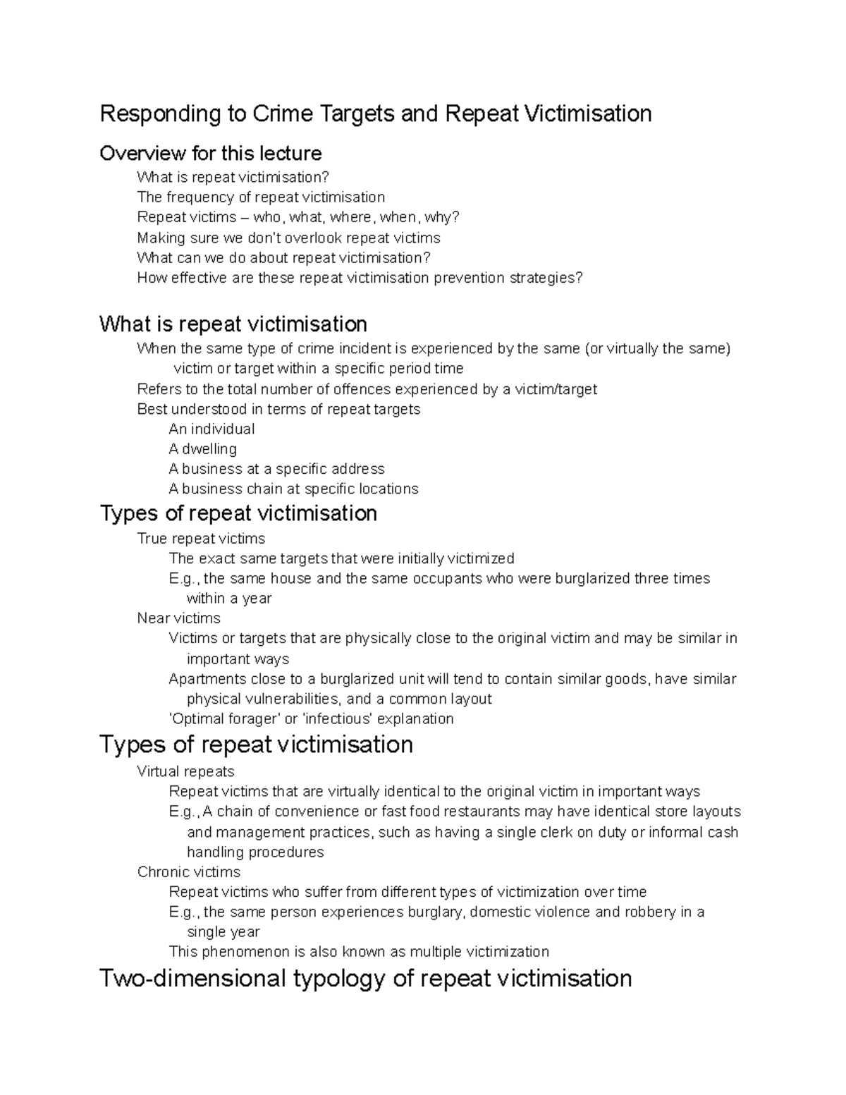 Responding to Crime Targets and Repeat Victimisation - , the same house ...