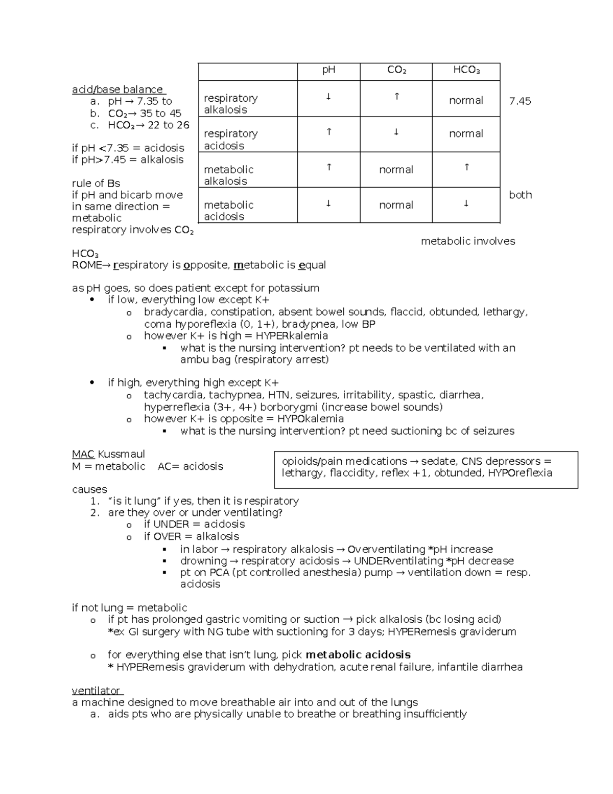 Lecture 1 - MARK K - acid/base balance a. pH 7 to 7. b. CO 2 35 to 45 c ...