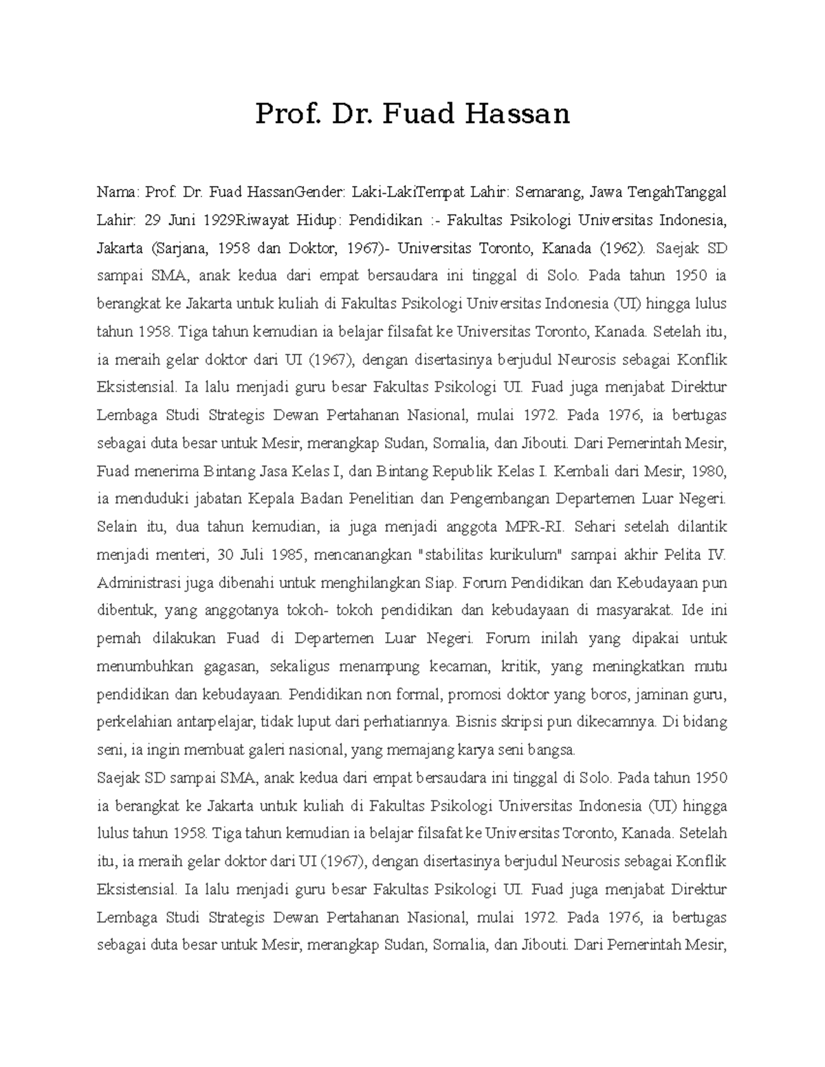 Prof. Dr. Fuad Hassan - Prof. Dr. Fuad Hassan Nama: Prof. Dr. Fuad ...
